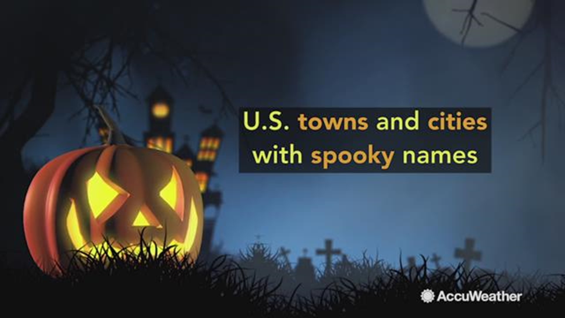US Towns And Cities With Spooky Names Kgw