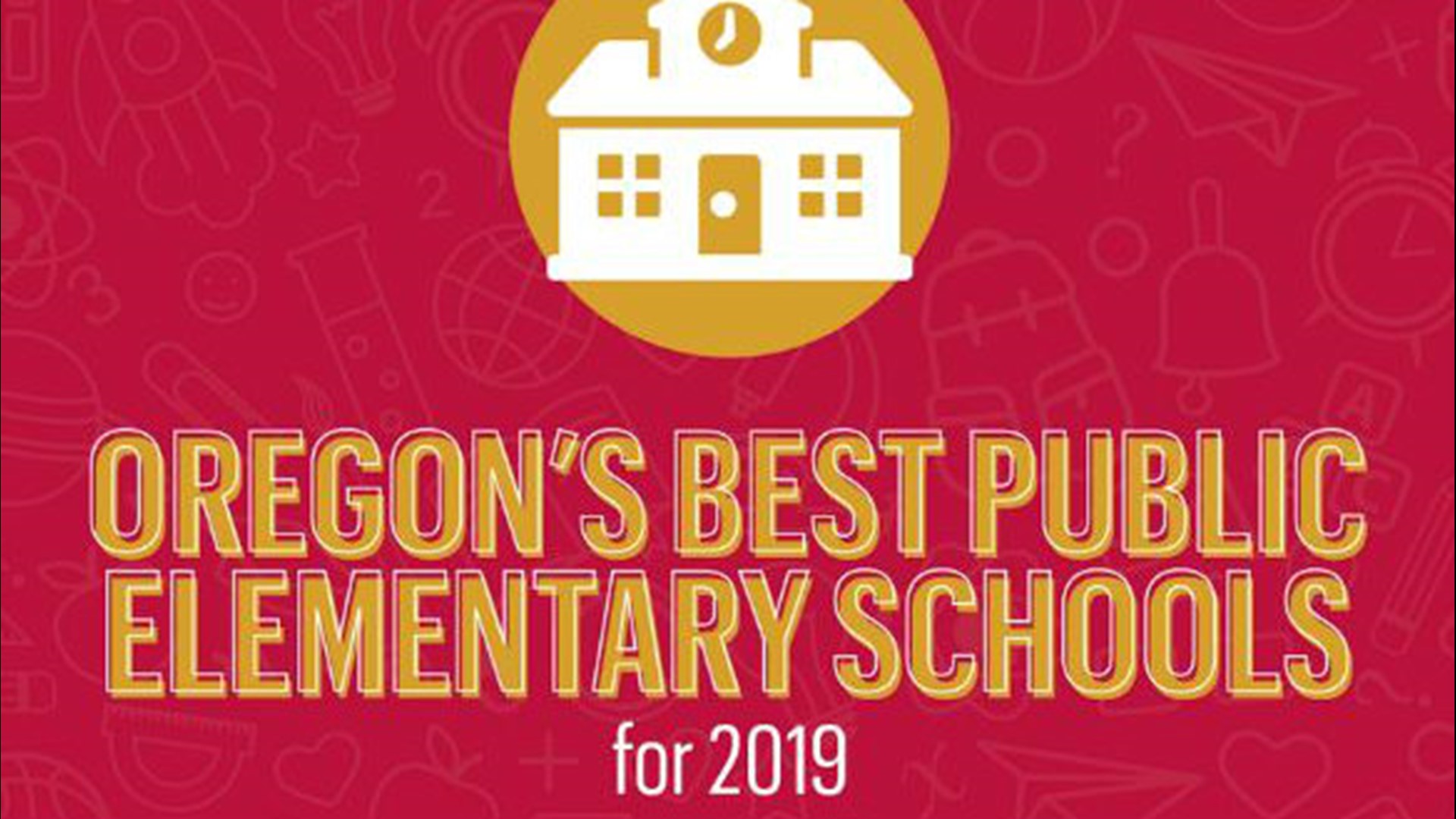 Oregon's 50 top public elementary schools for 2019 | kgw.com