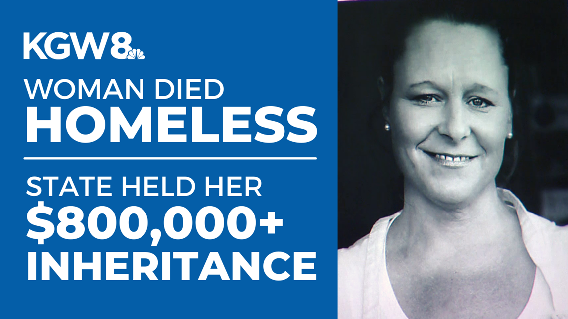 Oregon woman died homeless while state held her unclaimed money | kgw.com