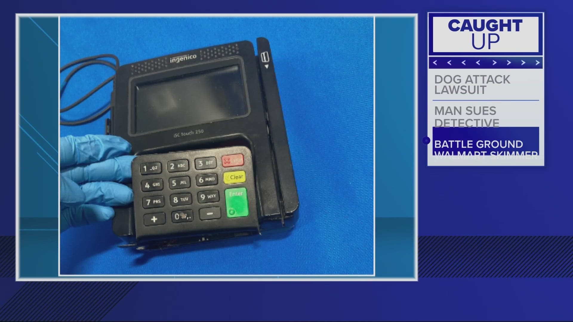 Card 'skimmer' device discovered at Walmart store in Washington | kgw.com