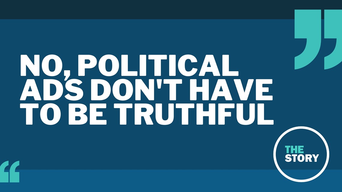 Political ads have to be aired, but they don’t have to be truthful ...