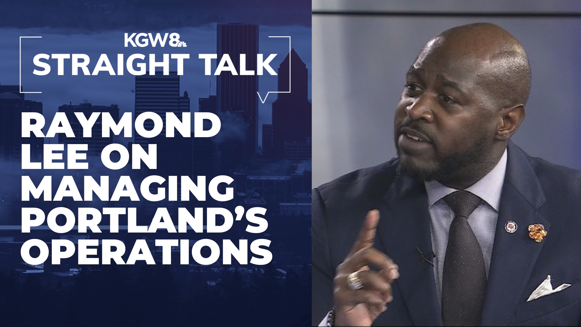 Raymond Lee on managing Portland's operations and city council | kgw.com