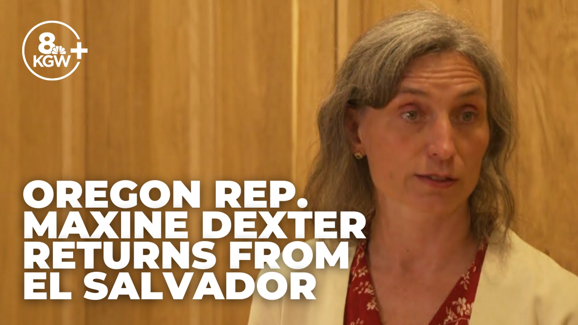 Oregon Rep. Dexter returns from El Salvador, advocates for return of ...