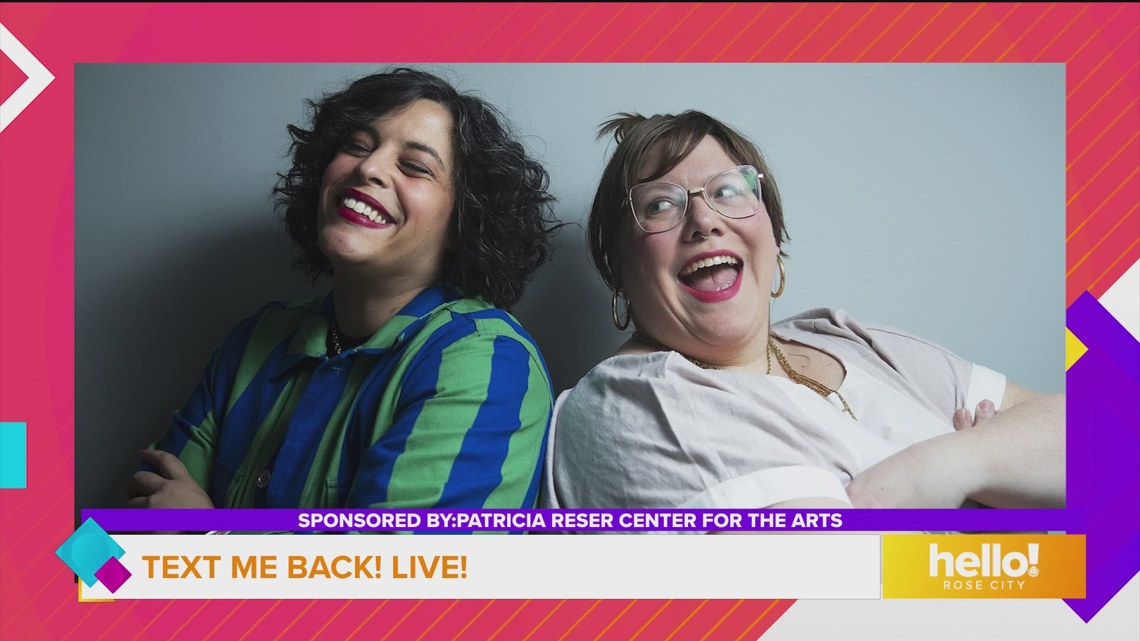 The hosts of the podcast Text Me Back! make a stop at Hello, Rose City ...