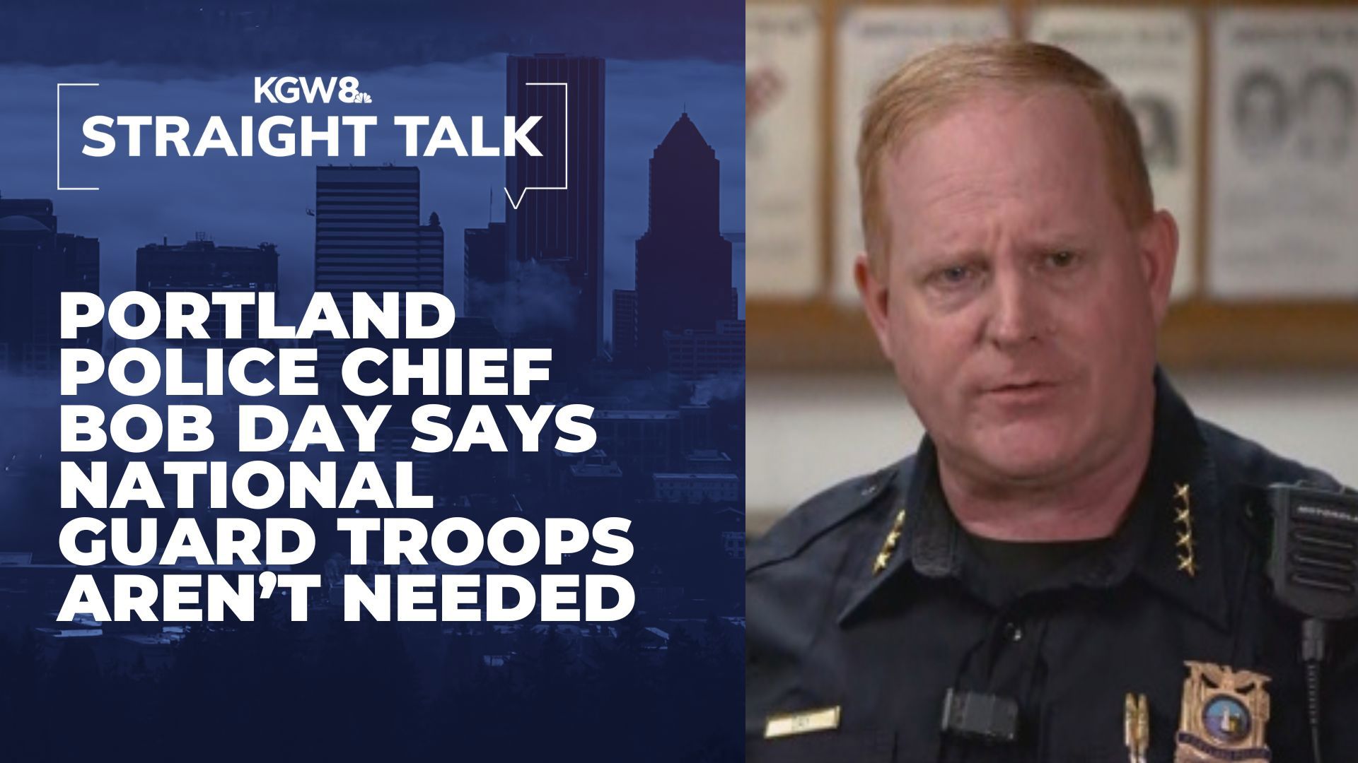 Portland police chief: No need for National Guard at ICE protests | kgw.com