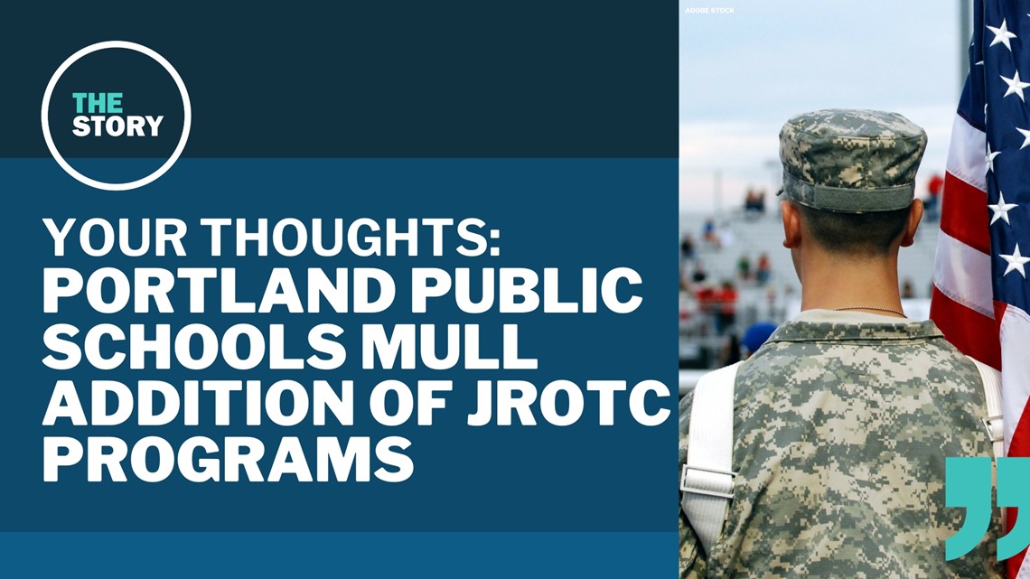 Should Portland Public Schools bring in JROTC programs? | Your Thoughts ...