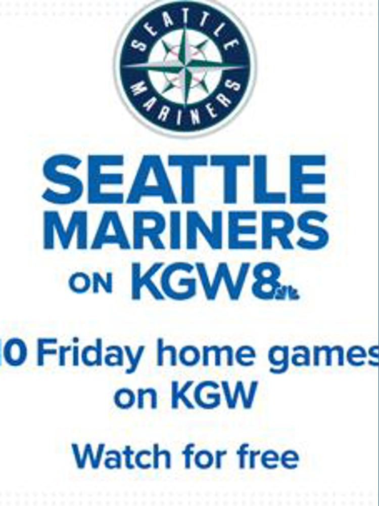 Where can you watch the Seattle Mariners on KGW? | kgw.com
