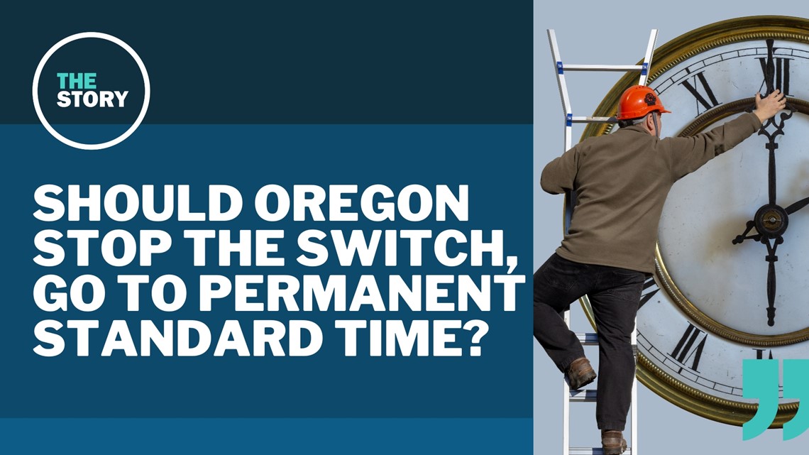 New Oregon bill aims to make standard time permanent | kgw.com