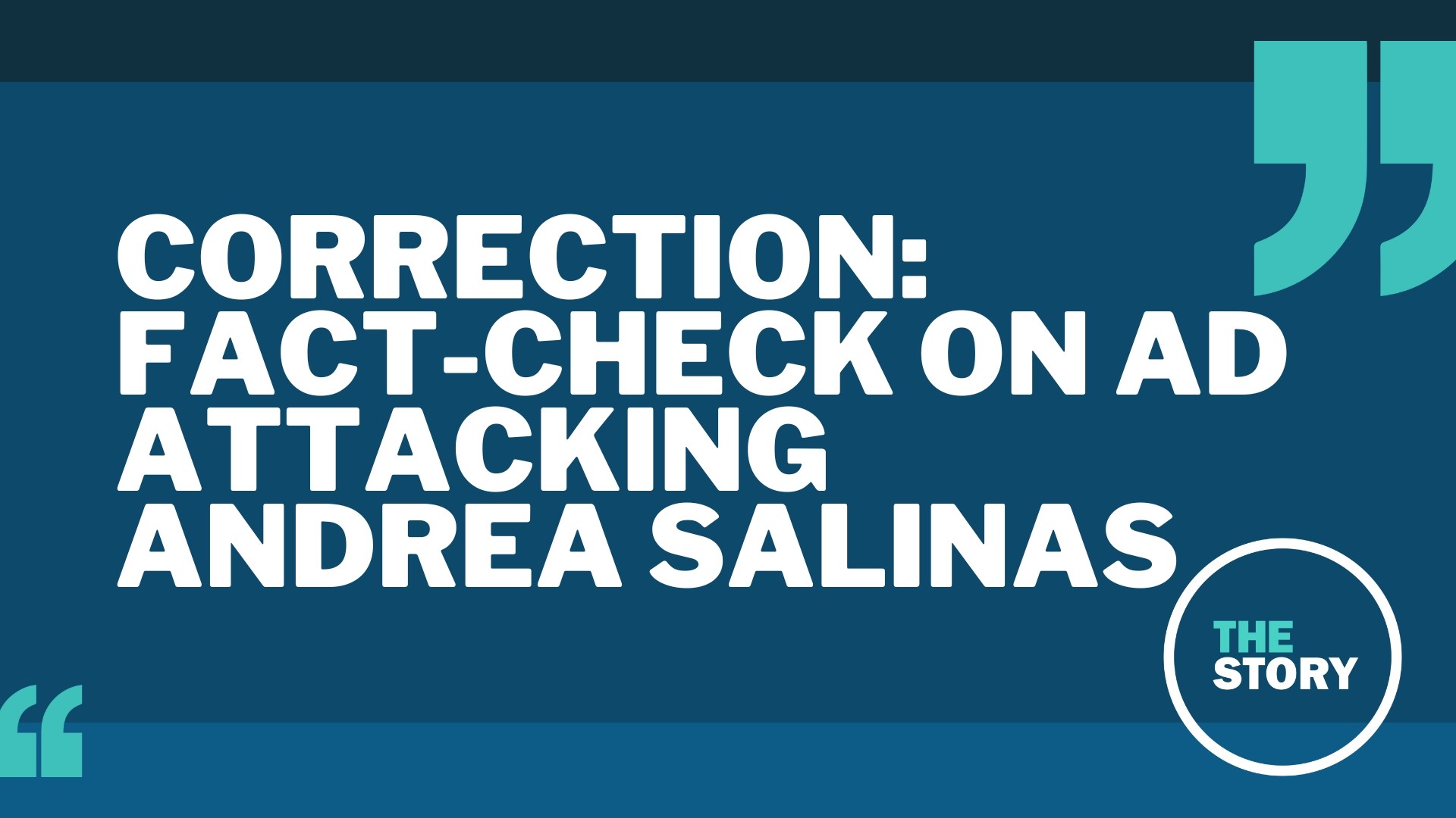 Correcting our fact-check on an attack ad against House candidate ...