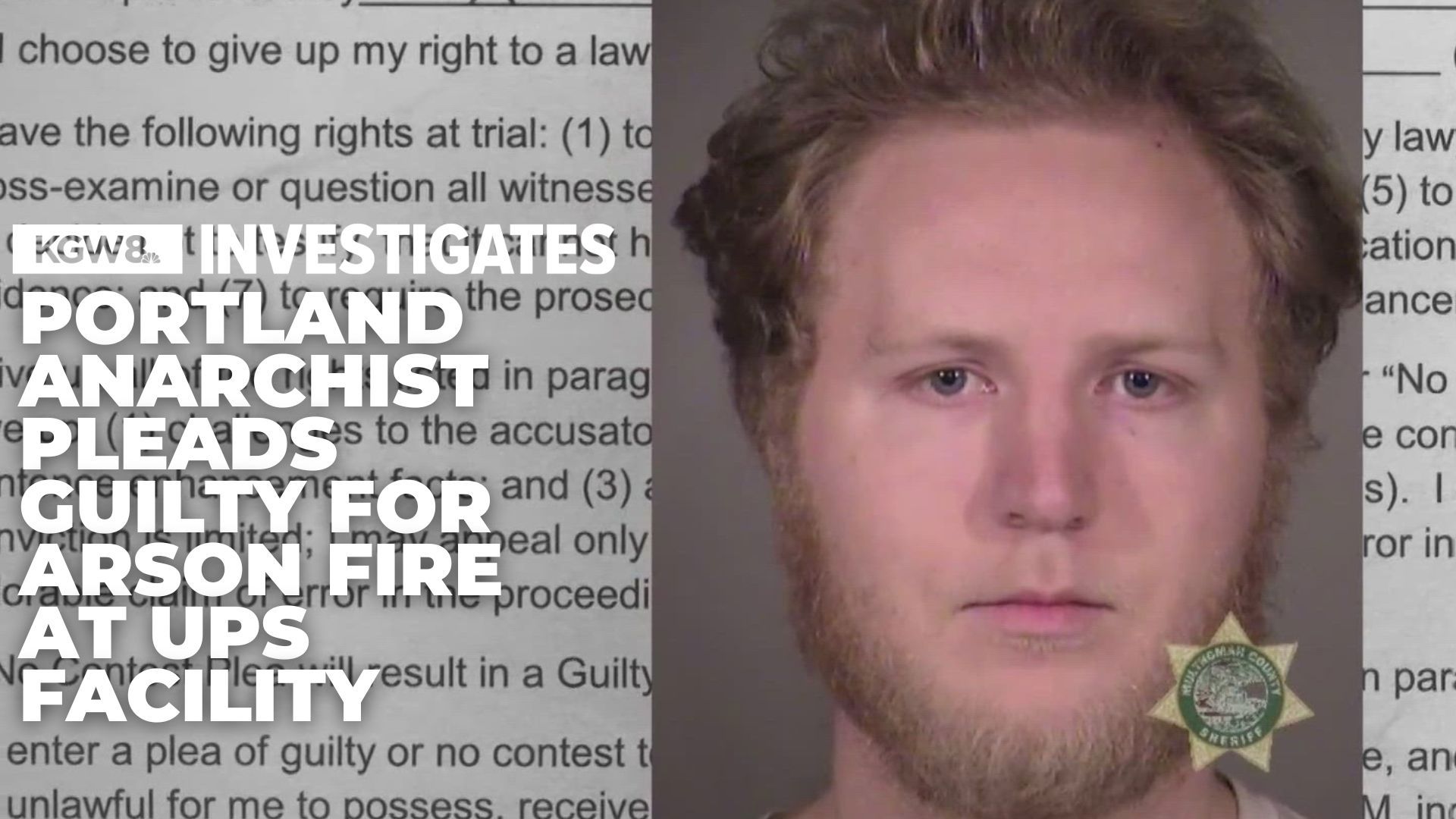 Portland anarchist pleads guilty for arson fire at UPS facility | kgw.com