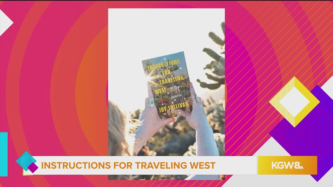 Instructions for Traveling West, a new poetry collection by local ...