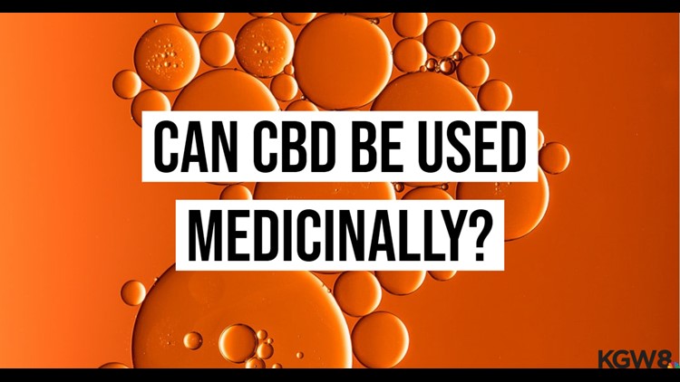 CBD: What is it? Why do people take it? Who regulates it? | kgw.com