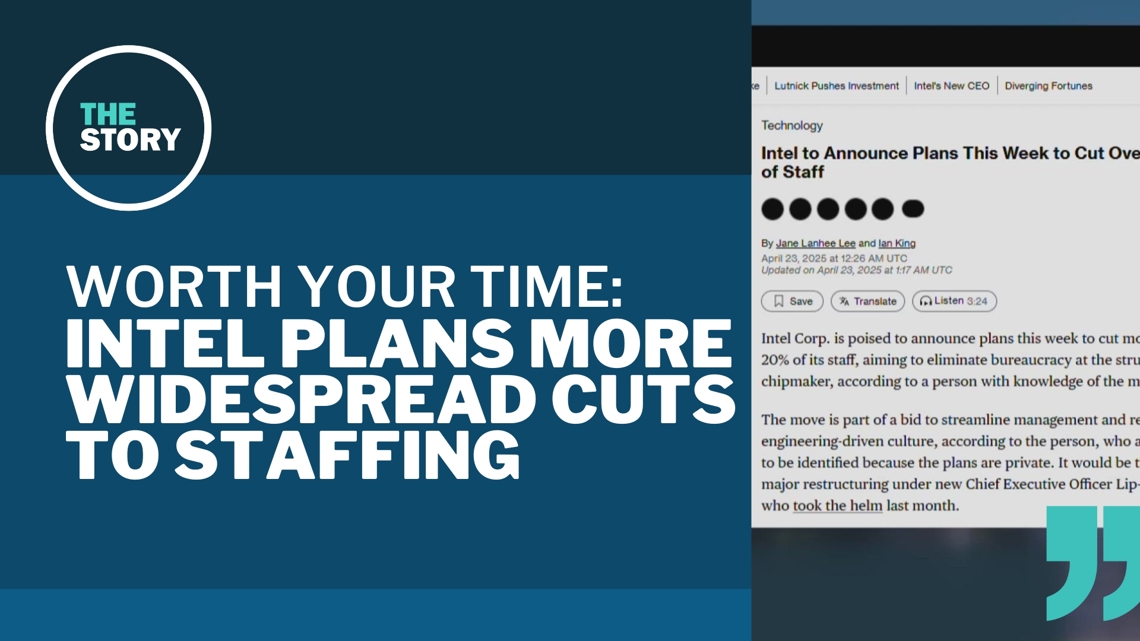 Intel planning workforce cuts of 20% | Worth Your Time | kgw.com