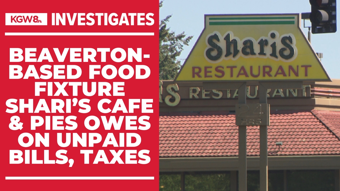 Shari’s Restaurants faces financial problems: Unpaid bills, taxes ...