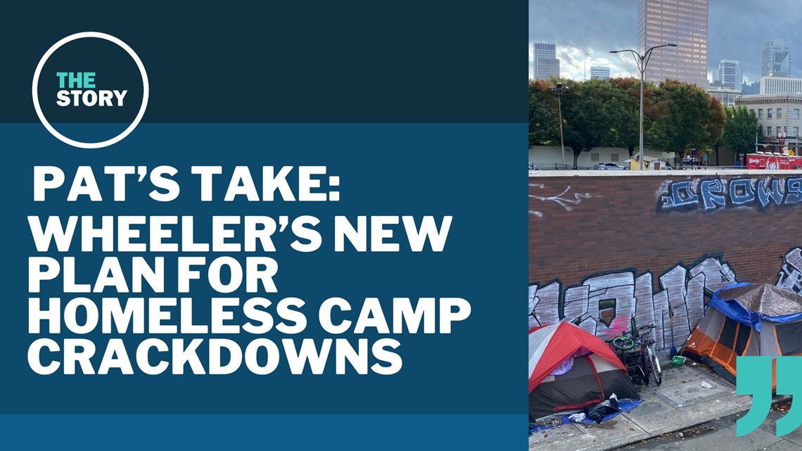 Portland eyes new restrictions on homeless camps | Pat's Take | kgw.com