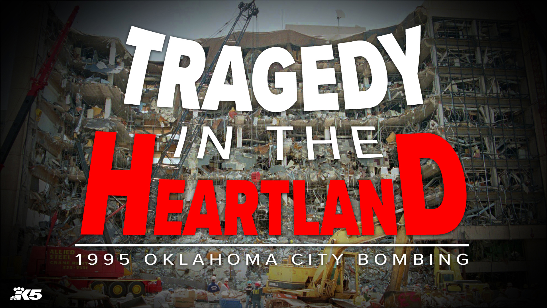 Tragedy in the Heartland | Oklahoma City bombing 30 years later | kgw.com