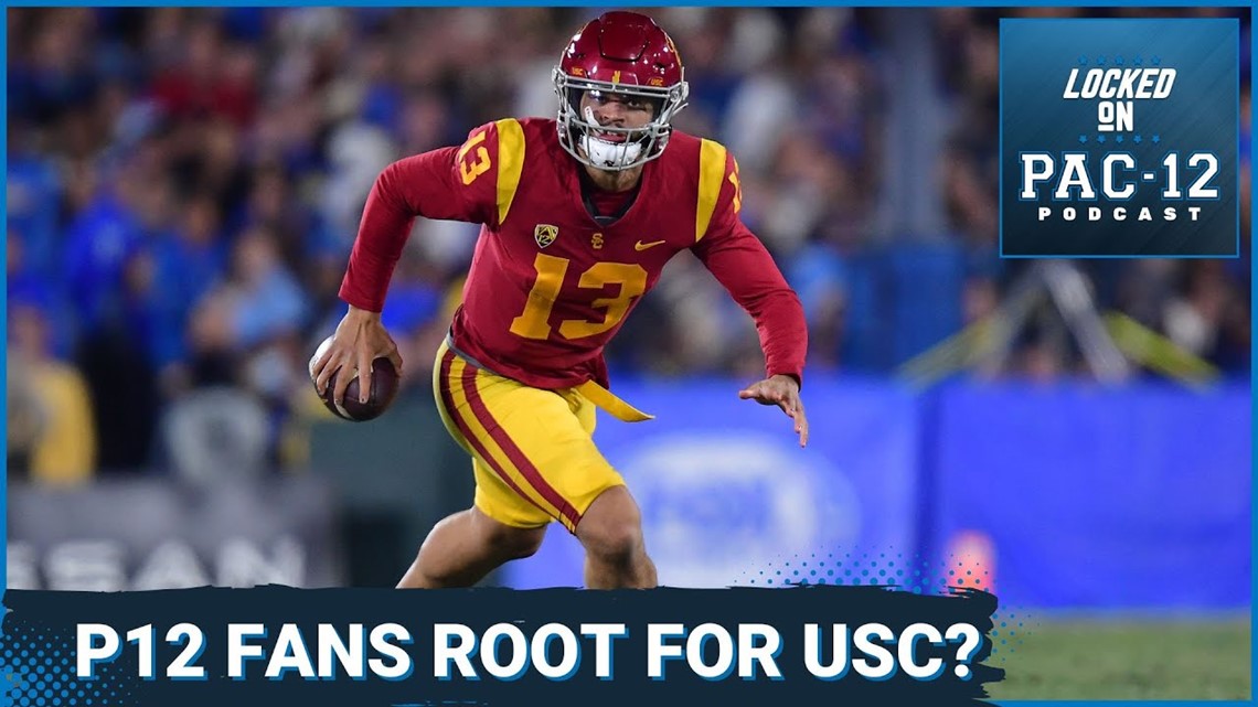 Should Pac (10) fanbases root for USC to get into the College Football ...
