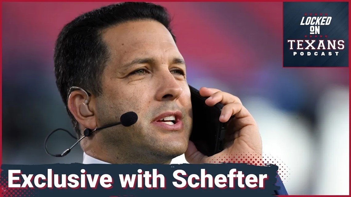 ESPN Senior NFL Insider Adam Schefter talks Houston Texans breakthrough ...