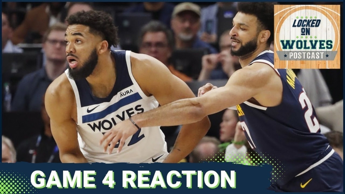 Locked On Wolves POSTCAST: Minnesota Timberwolves Fall at Home AGAIN, Series is Even at 2-2 ...