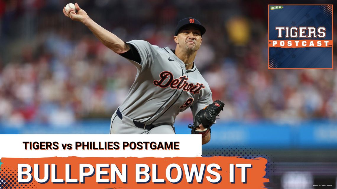 TIGERS POSTCAST: CHOKE! Detroit Tigers LOSE To Philadelphia Phillies ...