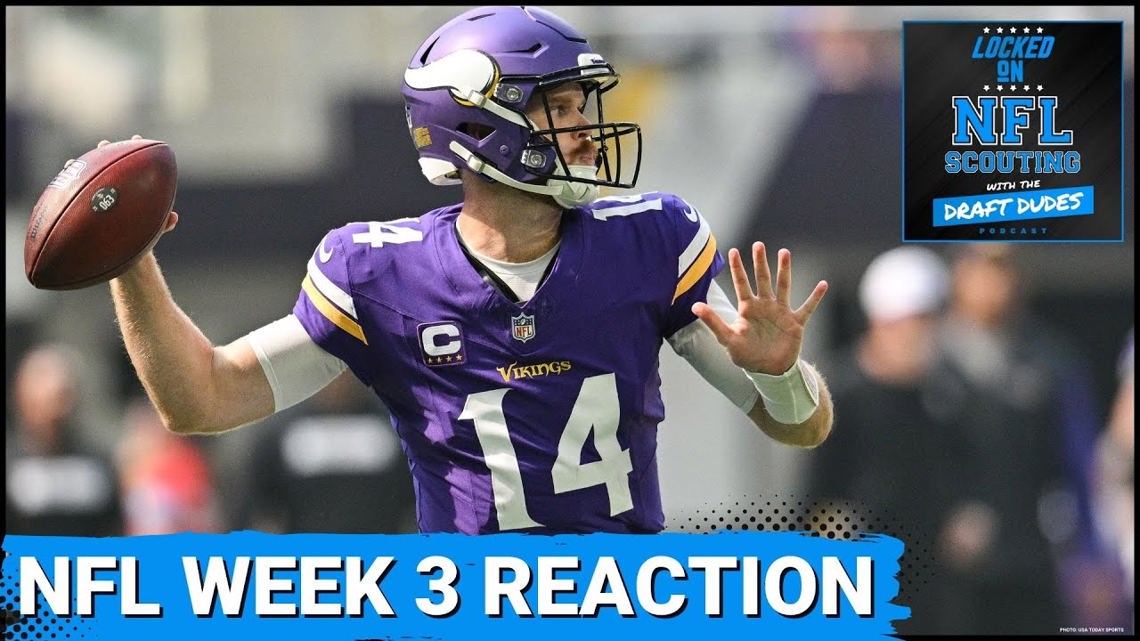 NFL Week 3 Reaction: Vikings for real? Sean McVay, Matt LaFleur impress ...
