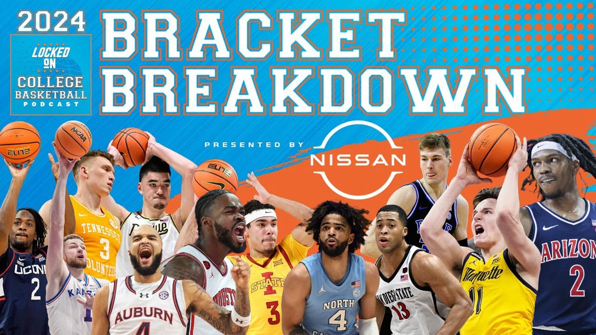 Bracket Breakdown Special: Everything you need for the NCAA Tournament ...