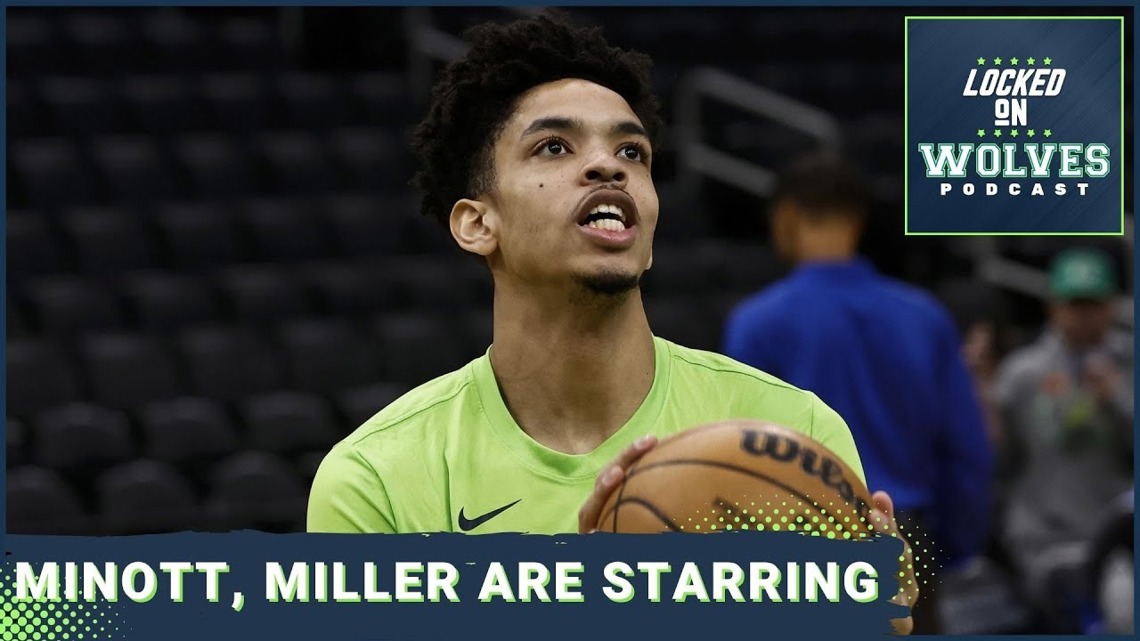 Evaluating Timberwolves' Leonard Miller and Josh Minott through two ...