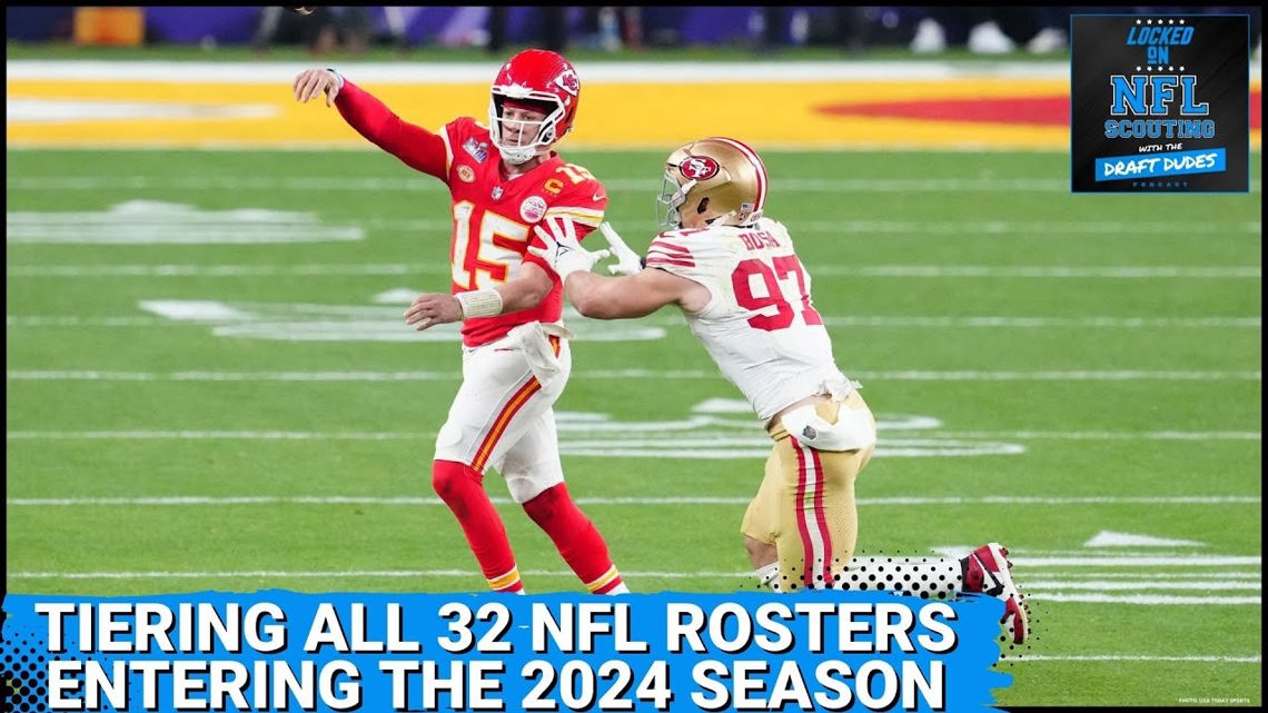 Tiering every NFL roster entering 2024: Kansas City Chiefs & San ...