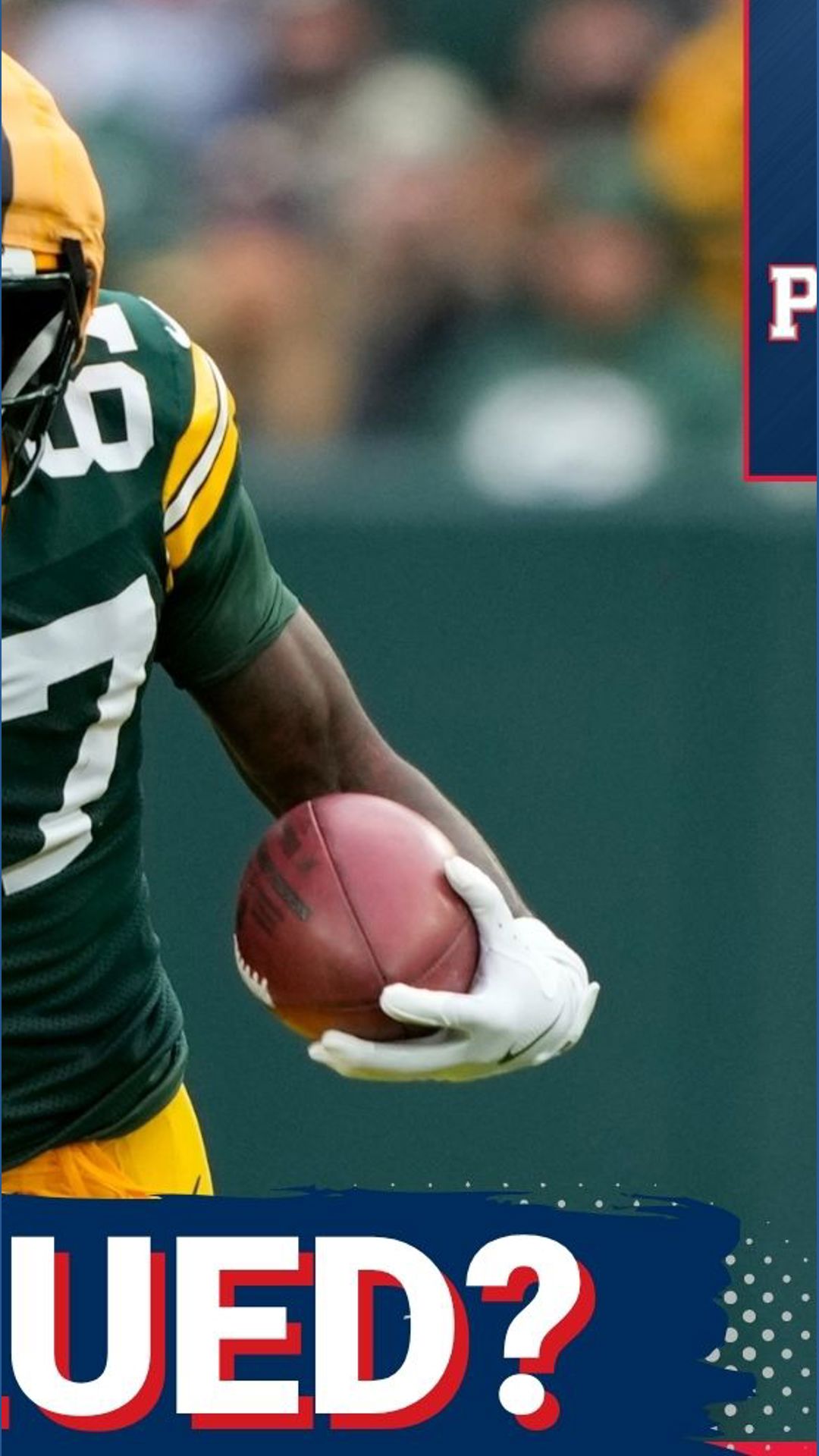 SLEEPING GIANT: Patriots Fans IGNORING Romeo Doubs? | Mailbag! | kgw.com