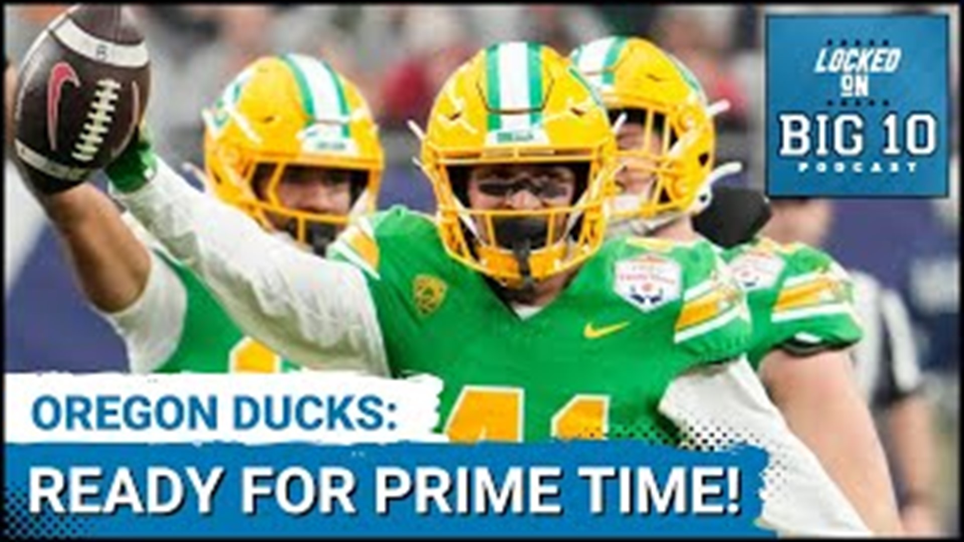 Oregon Ducks Football Ready for Big 10 and Playoff Run | kgw.com