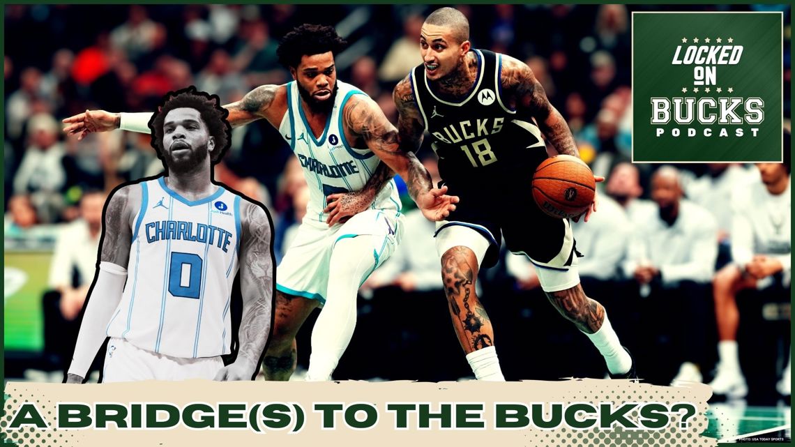 Trade Chatter, Bridges & the Bucks: Weighing Milwaukee's Options Before ...