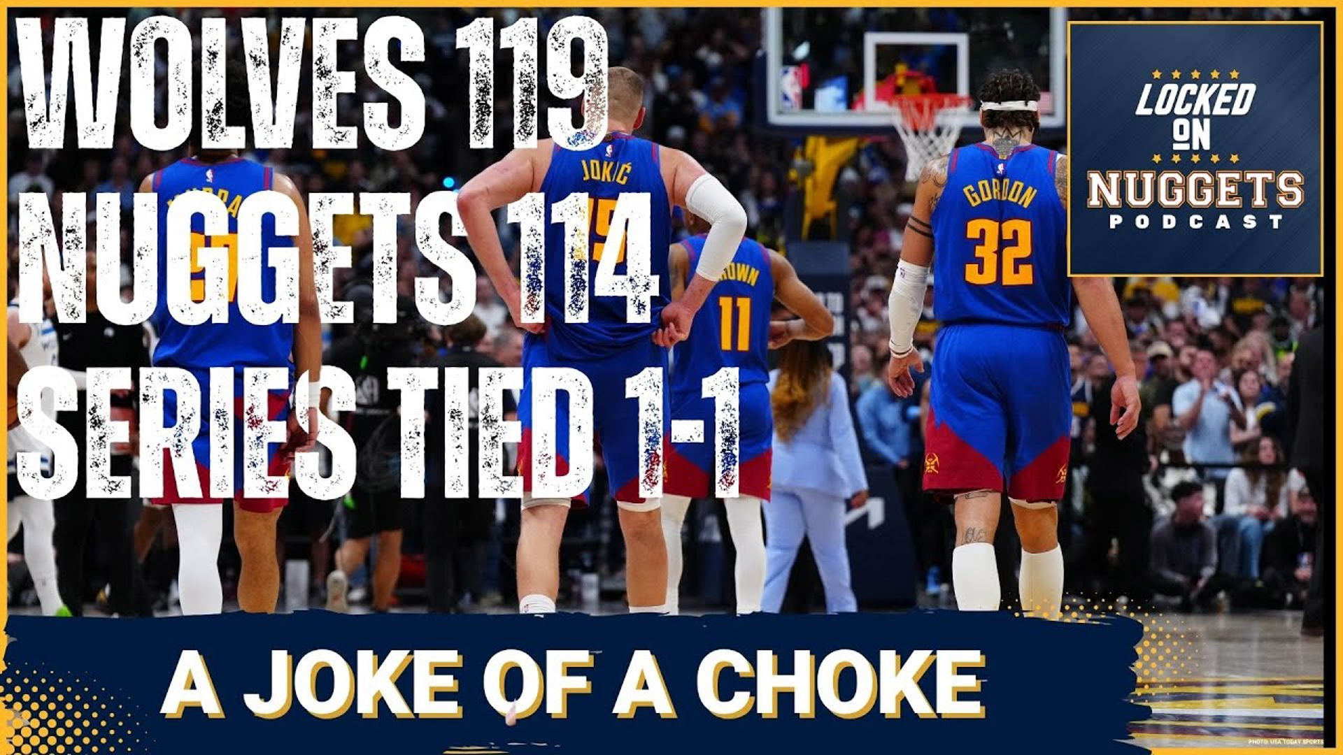 Nuggets CHOKE Game 2 | Wolves Once Again BULLY Denver To Tie Series 1-1 ...