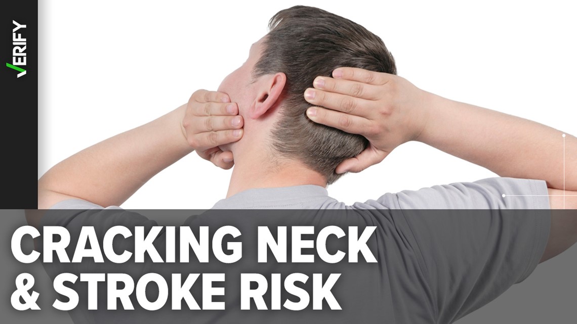 You can have a stroke from cracking your neck, but it's rare | kgw.com